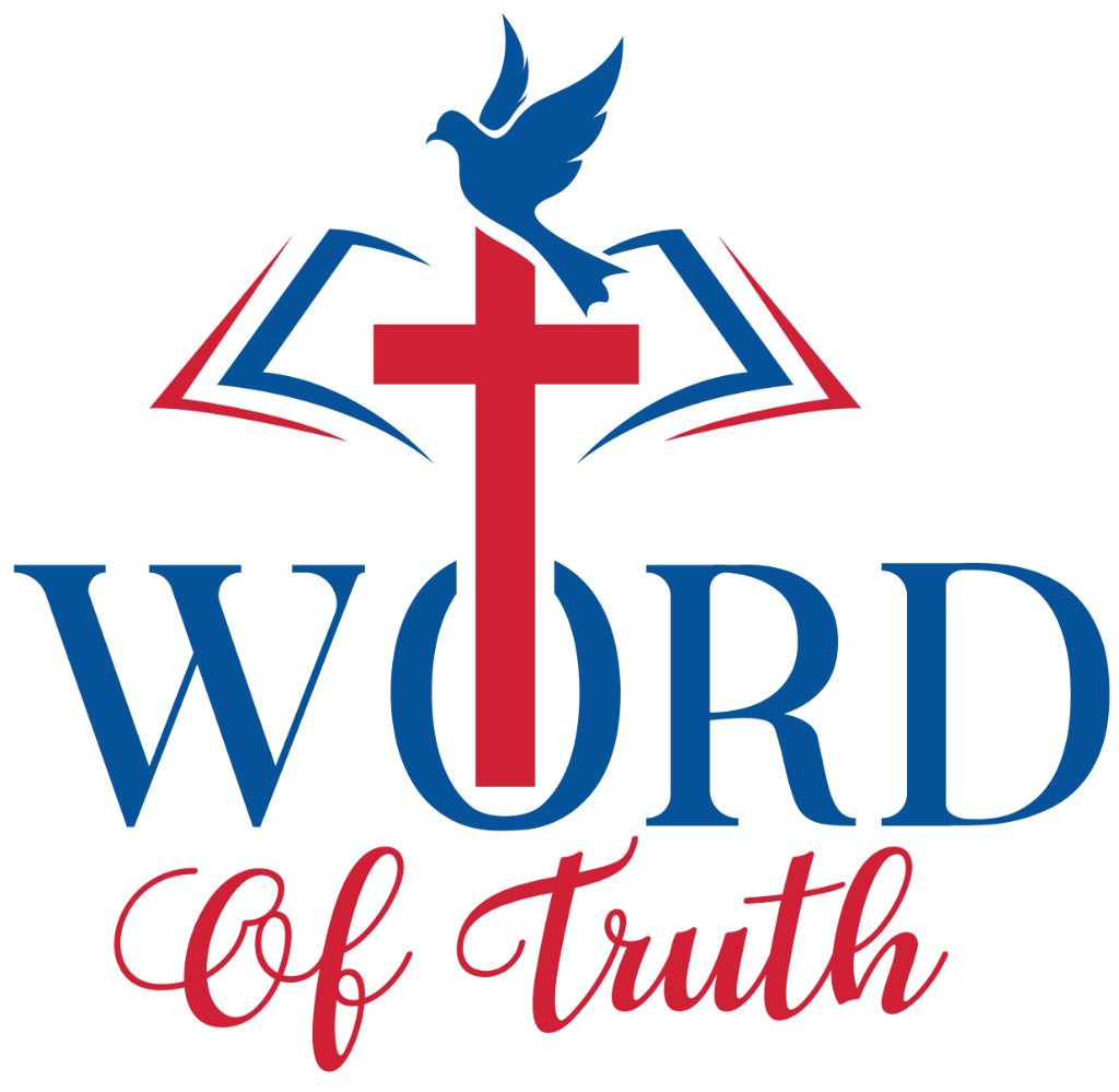 Word of Truth - Biblical Teaching & Community Ministry